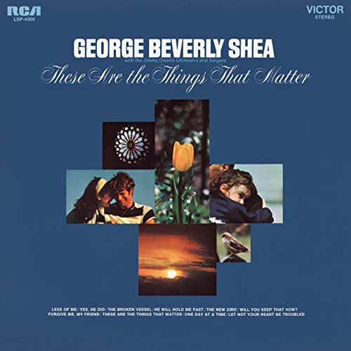 Amazon.com: These are the Things that Matter : George Beverly Shea ...