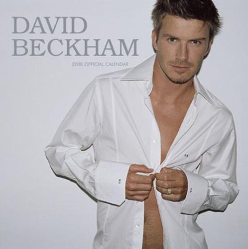 Official David Beckham Calendar 2008 2008 : Amazon.in: Books