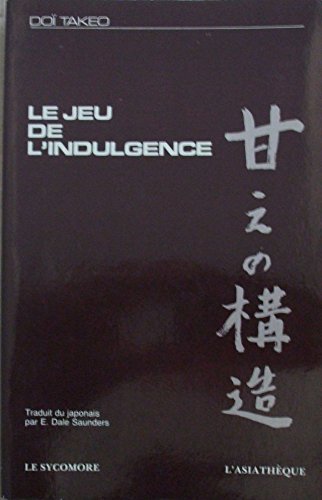 LE JEU DE L INDULGENCE Etude de psychologie fondée sur le concept ...