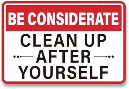 Amazon.com: Be Considerate Clean Up After Yourself Sign for Bathroom ...