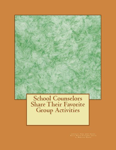 School Counselors Share Their Favorite Group Activities - Kindle ...