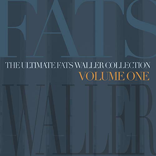 Amazon MusicでFats WallerのThe Ultimate Fats Waller Collection, Vol. 1を再生する