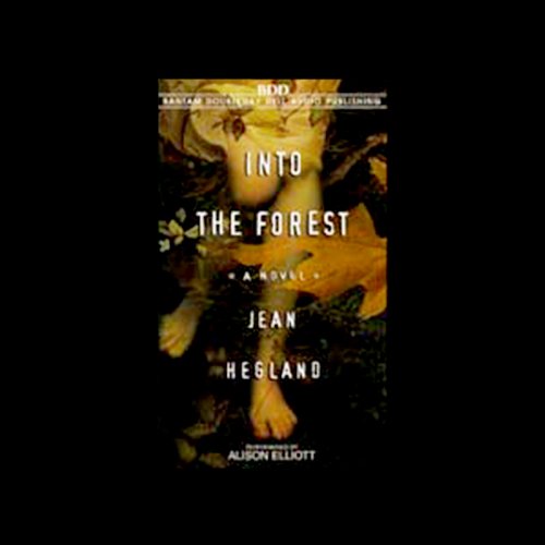 Amazon.com: Into the Forest (Audible Audio Edition): Jean Hegland ...