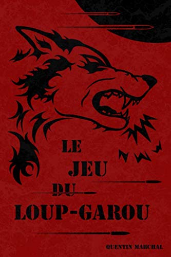 Le Jeu du Loup-Garou : Marchal, Quentin, Marchal, Quentin: Amazon.fr ...