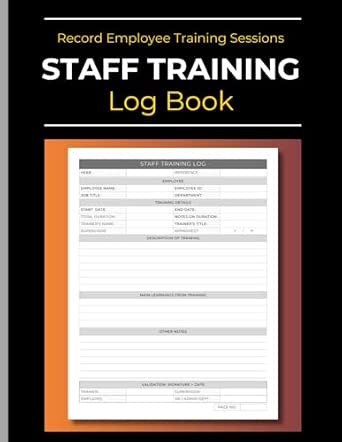 Amazon.com: Staff Training Log Book: Record and Track Employee Training ...