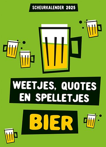 2025: Weetjes, quotes en spelletjes (Scheurkalender Bier: Weetjes ...