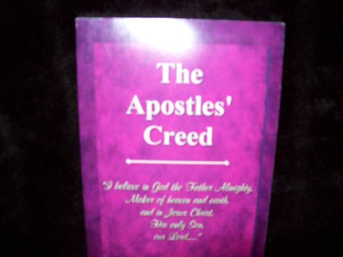 The Apostles' Creed: Dr. Patti Amsden: 9780972386005: Amazon.com: Books