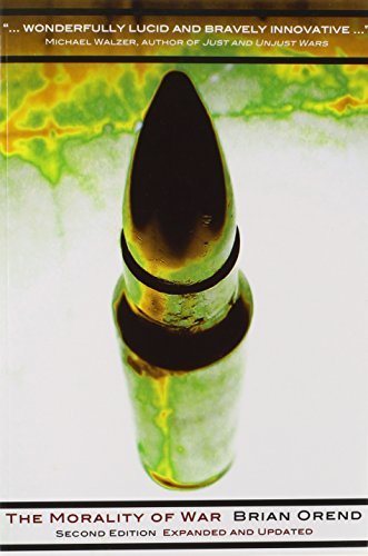 Amazon.com: The Morality of War by Brian Orend (2013-09-10): Brian Orend: 圖書