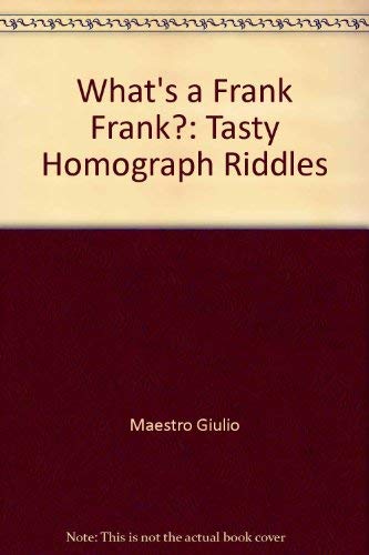 Amazon.com: What's a Frank Frank?: Tasty Homograph Riddles ...