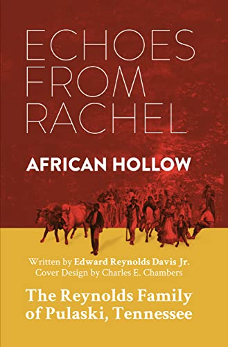 Amazon.com: ECHOES FROM RACHEL: African Hollow Reynolds Family of ...
