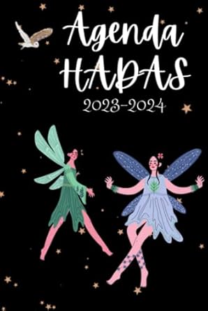 Agenda escolar Hadas 2023 2024: semana vista, con fases lunares, equinoccios y rituales (Spanish ...