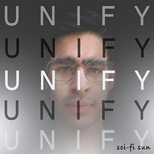 Unify (feat. Evan Humphrey) by Sci-Fi Sun on Amazon Music - Amazon.com