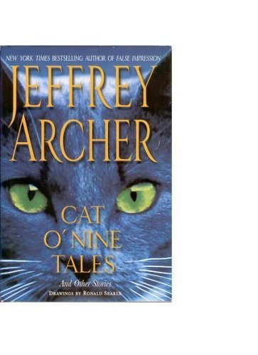 Cat O'Nine Tales (And Other Stories) (Large Print): Jeffrey Archer ...
