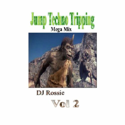 Amazon MusicでDJ RossieのJump Techno Tripping Mega Mix, Vol. 2を再生する
