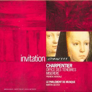 Charpentier, Marc-Antoine, Martin Gester, Le Parlement de Musique ...