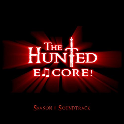 Play The Hunted: Encore! (Season 1 Soundtrack) by VARIOUS ARTISTS on ...