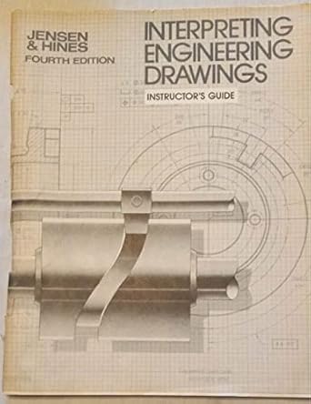 Buy Interpreting Engineering Drawings: Instructors' Guide to 4r.e Book ...