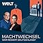 Machtwechsel – mit Dagmar Rosenfeld und Robin Alexander | Podcasts bei ...