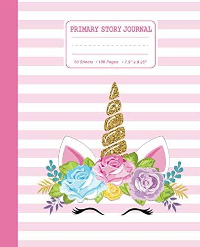 Primary Story Journal: Draw and Write Unicorn Composition Notebook for ...