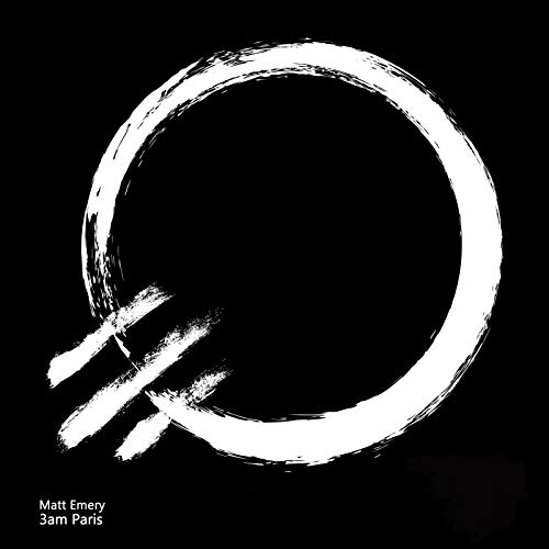 Play 3am Paris by Matt Emery on Amazon Music