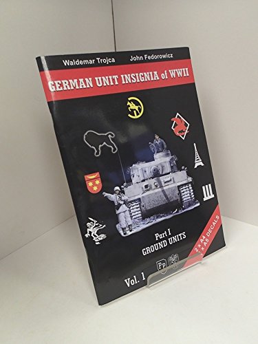 German Unit Insignia of WWII - Part I Ground Units: Waldemar ...