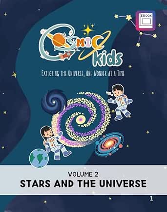 Cosmic Kids - Volume 2: Stars and the Universe: Fun Space Facts ...