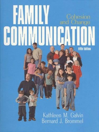 Family Communication: Cohesion and Change (5th Edition): Kathleen M ...