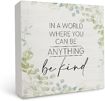 Amazon.com: Inspirational Desk Decor,In a World You Can Be Anything Be ...