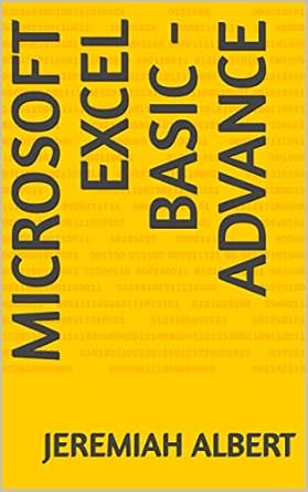 MICROSOFT EXCEL BASIC - ADVANCE eBook : ALBERT, JEREMIAH: Amazon.in ...