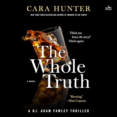 Amazon.com: The Whole Truth: A Novel (A DI Adam Fawley Novel, Book 5 ...