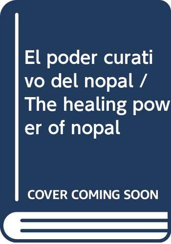 El poder curativo del nopal / The healing power of nopal | Amazon.com.br