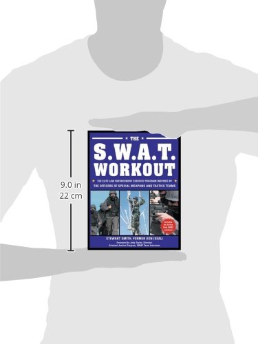 The SWAT Workout: The Elite Exercise Plan Inspired by the - Want It All