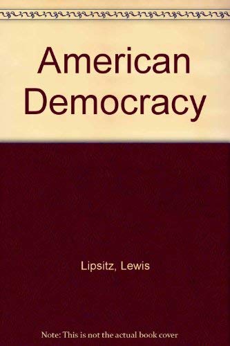 Amazon.com: American Democracy: 9780312080808: Lipsitz, Lewis, Speak ...