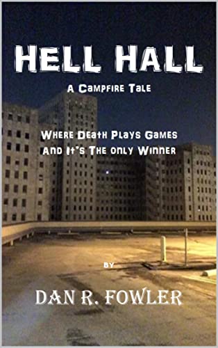 HELL HALL: A Selection from the Nightmare series eBook : Fowler, Dan ...