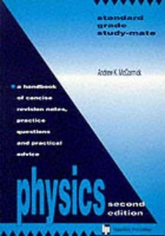 Standard Grade Study-Mate Physics: K. Andrew McCormick: 9780946164349 ...