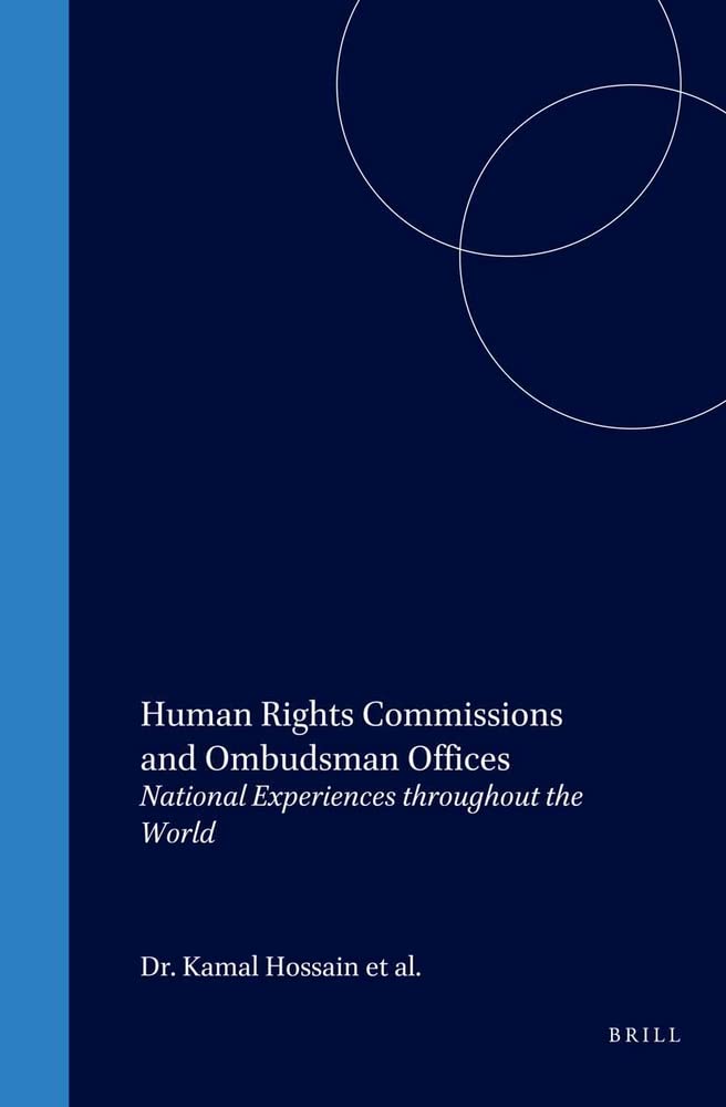 Human Rights Commissions and Ombudsman Offices:National Experiences ...