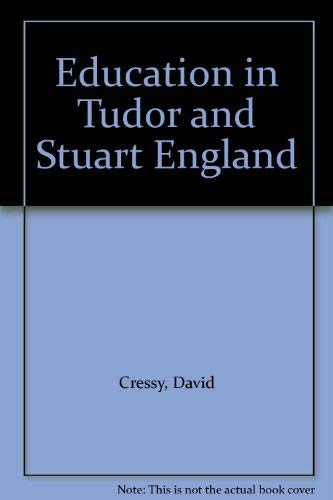 Education in Tudor and Stuart England: Cressy, David: 9780312237301 ...