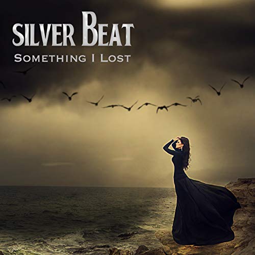 Play Something I Lost by Silver Beat on Amazon Music Unlimited