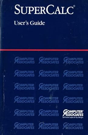 SuperCalc Version 5.0 User's Guide Second Edition, March 1989 ...