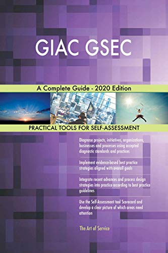 GIAC GSEC A Complete Guide - 2020 Edition eBook : Blokdyk, Gerardus ...