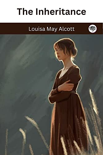 Amazon.com: The Inheritance eBook : Louisa May Alcott: Kindle Store