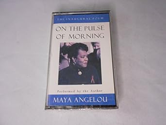 On the Pulse of Morning: Angelou, Maya, Angelou, Maya: 9780679427704 ...