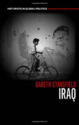 Iraq: People, History, Politics (Hot... by Stansfield, Gareth