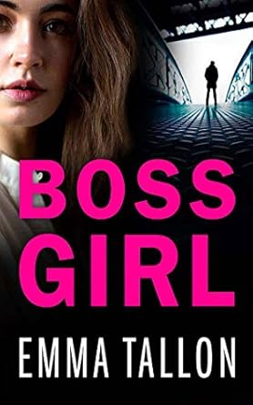Boss Girl: Tallon, Emma, Campbell, Alison: 9781713519478: Amazon.com: Books