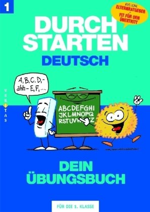 Durchstarten - Deutsch - Bisherige Ausgabe: 1. Schuljahr - Dein ...