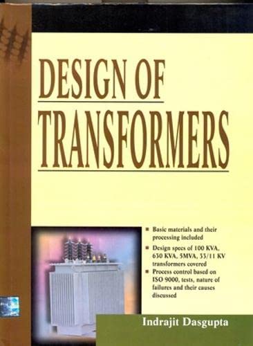 DESIGN OF TRANSFORMERS : Dasgupta, Indrajit: Amazon.in: Books