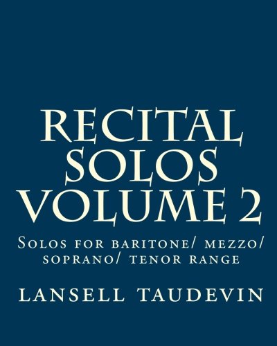 Recital Solos Volume 2: taudevin, lansell: 9781451551105: Amazon.com: Books