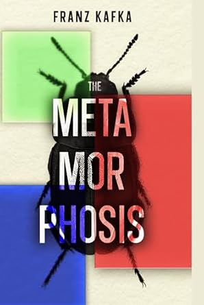 The Metamorphosis: The Original Classic by Franz Kafka - Hardcover ...