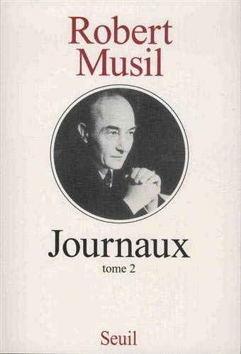 Journaux T2: Musil, Robert: 9782020059480: Amazon.com: Books