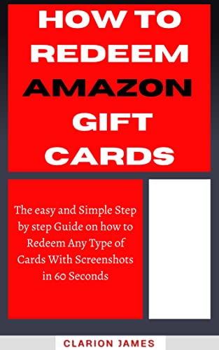 Amazon.com: How to Redeem Amazon gift cards : The easy and Simple Step ...